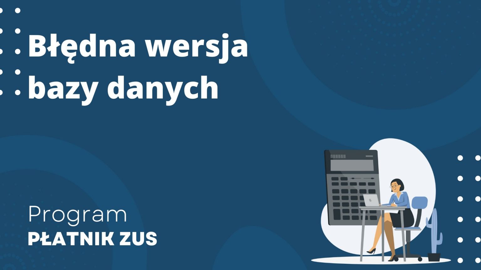 Program płatnik nie jest w stanie rozpoznać wersji bazy danych.